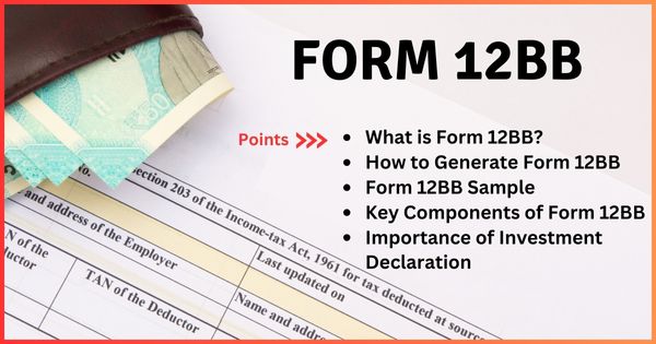 Form 12BB: A Comprehensive Guide to Income Tax Declaration - The Tax Heaven