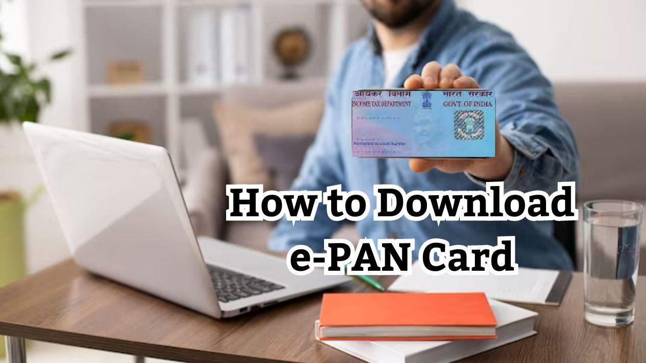 How to Download e-PAN Card Instantly | Complete Guide - The Tax Heaven